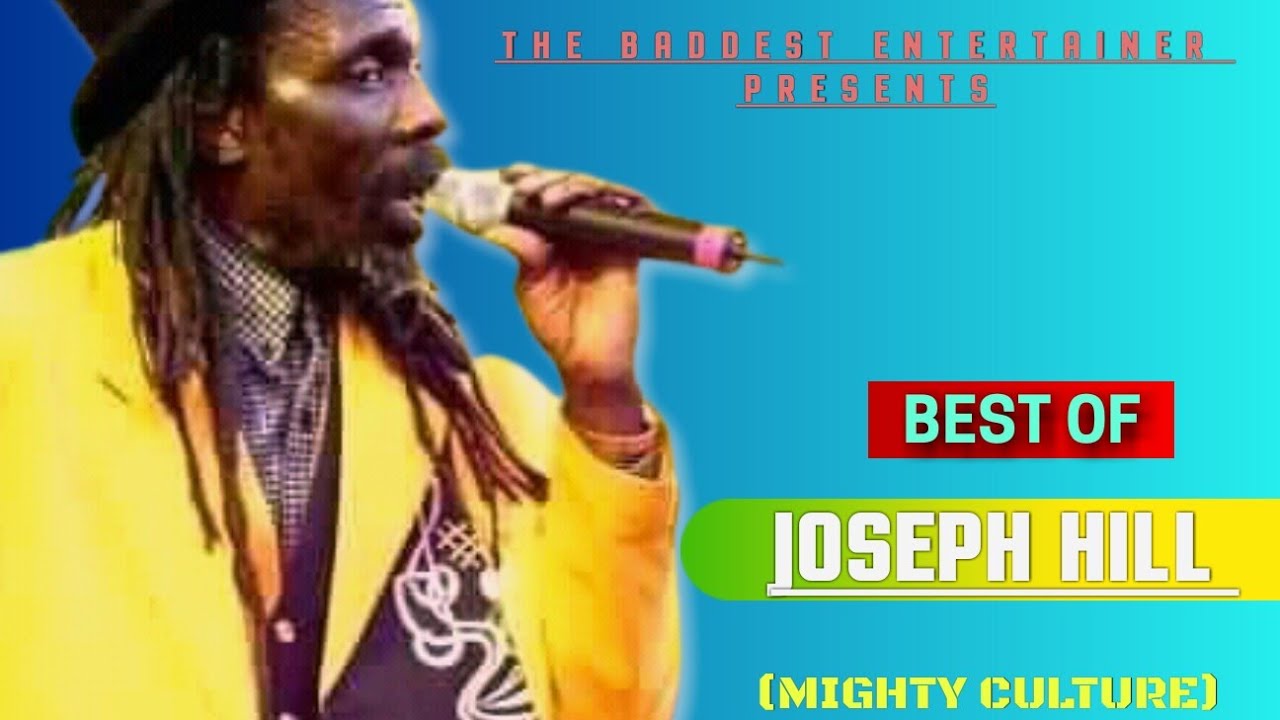 BEST OF JOSEPH HILL (MIGHTY CULTURE)-SELECTA CULTURE 254 REGGAE ROOT ...