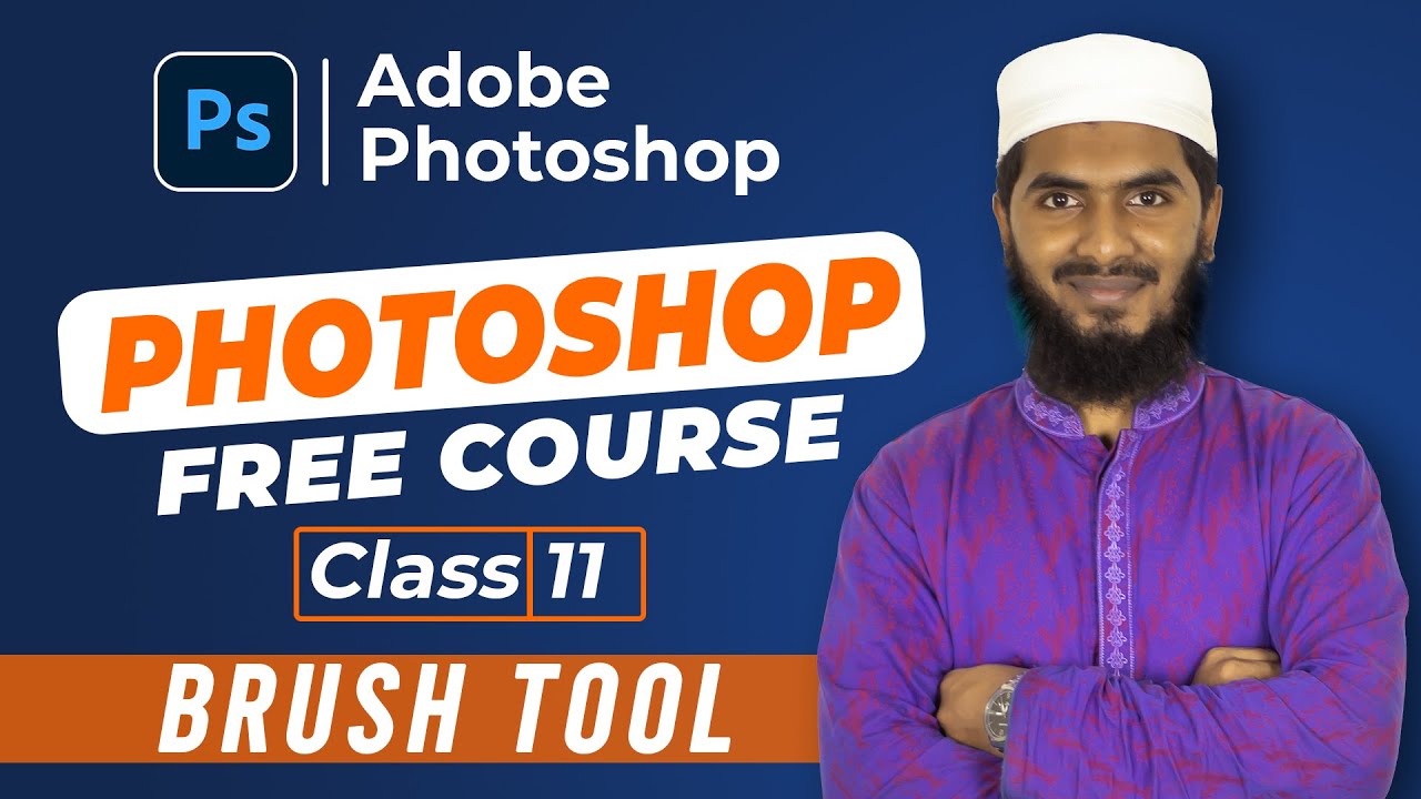 Brush Tool | Class-11 | Adobe Photoshop Tutorial - YouTube