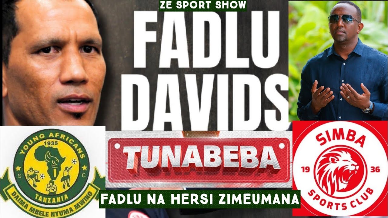 FADLU DAVIDS KUONDOKA SIMBA,ENG HERSI ATIA NENO DILI LIPO MEZANI,UKWELI ...