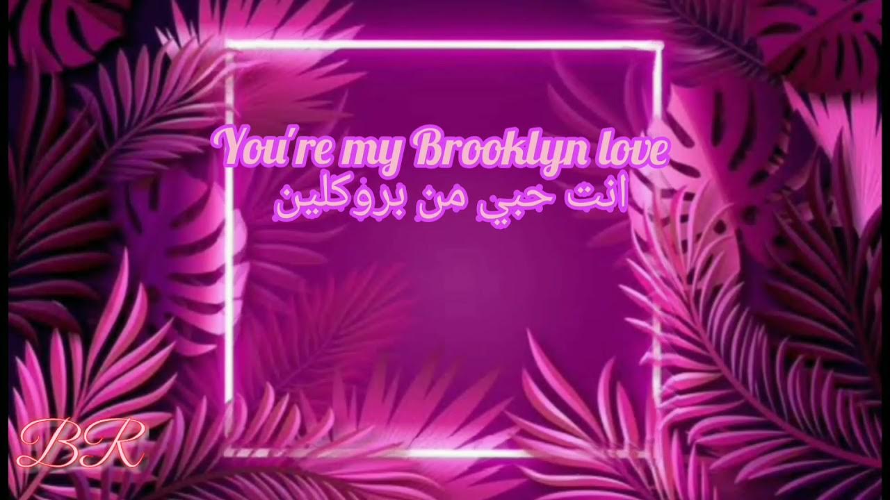Lolo Zouaï Brooklyn Love Lyrics مترجمة For Mh Youtube