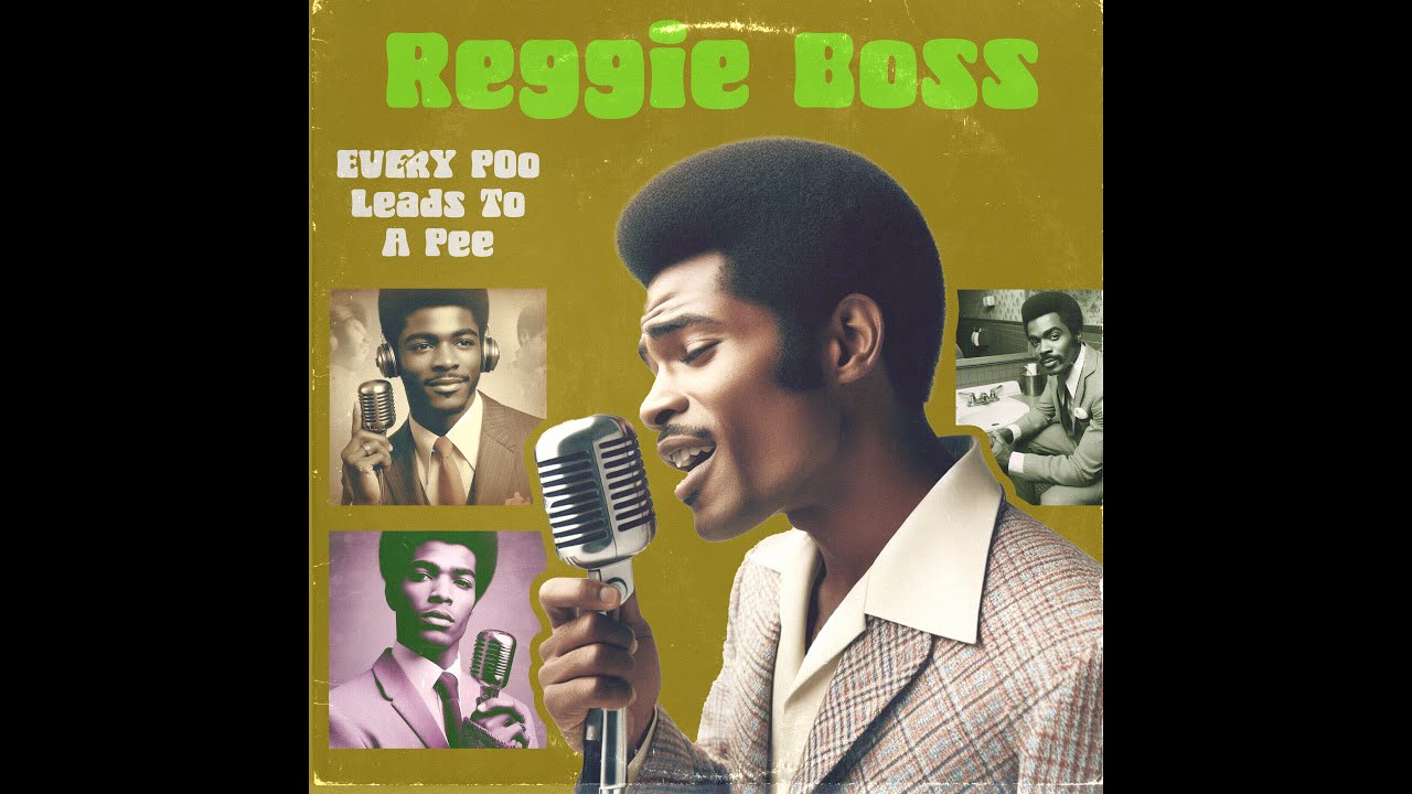 Reggie Boss - Every Poo Leads To A Pee (Motown Classic) - YouTube
