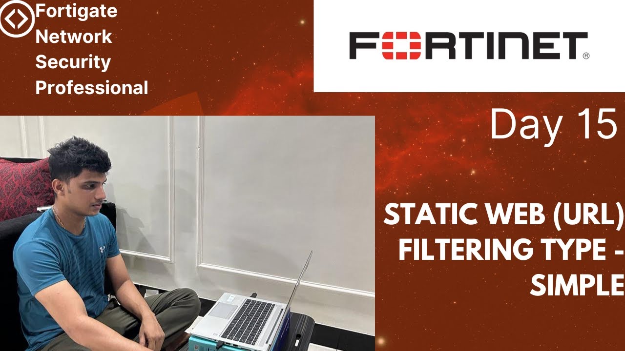 Day 15 - Static WEB (URL) Filtering Type - Simple in Fortigate Firewall - YouTube