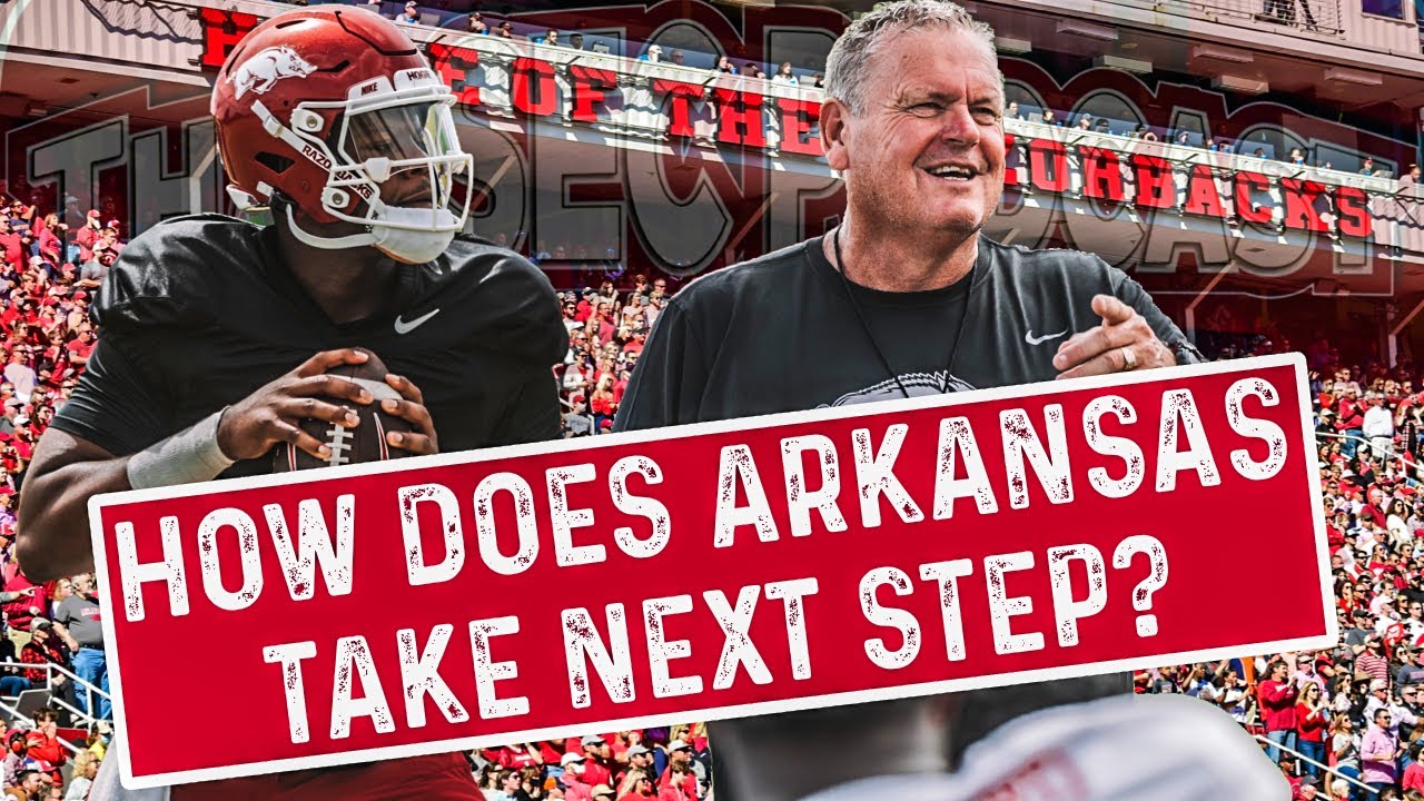 Arkansas Razorbacks Ready to go from GOOD to GREAT? - YouTube
