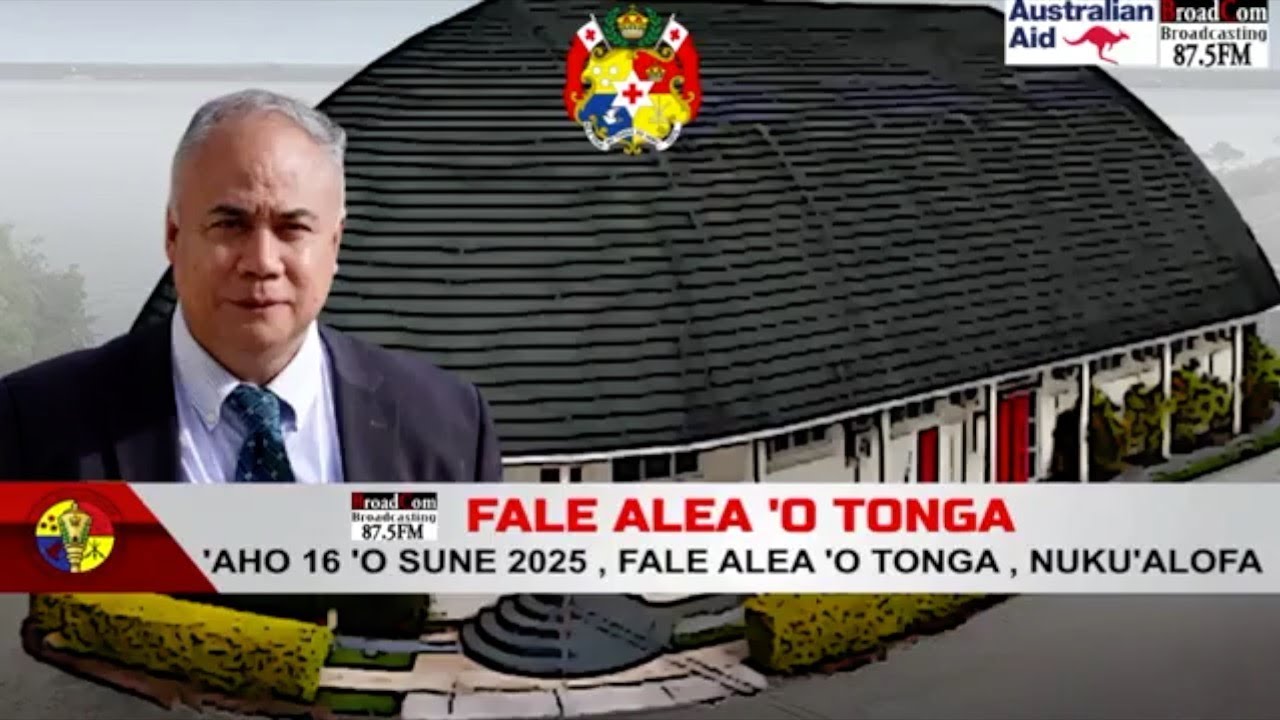 🇹🇴 Fale Alea 'o Tonga | Monite 16 'o Sune 2025 - YouTube