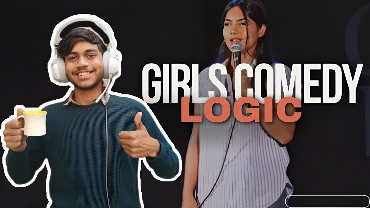Girls Comedy - Logic |Roasting video| |Prashant Chauhan| - YouTube