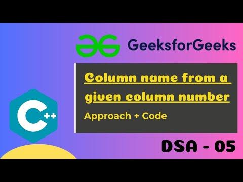 Column name from a given column number || C++ || POTD || DSA - YouTube
