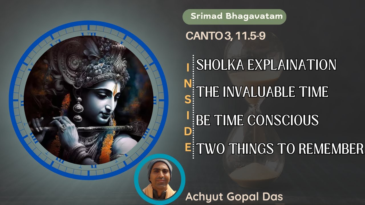 Time Calculation | Importance of Being Time Conscious | SB | Canto 3.11 ...