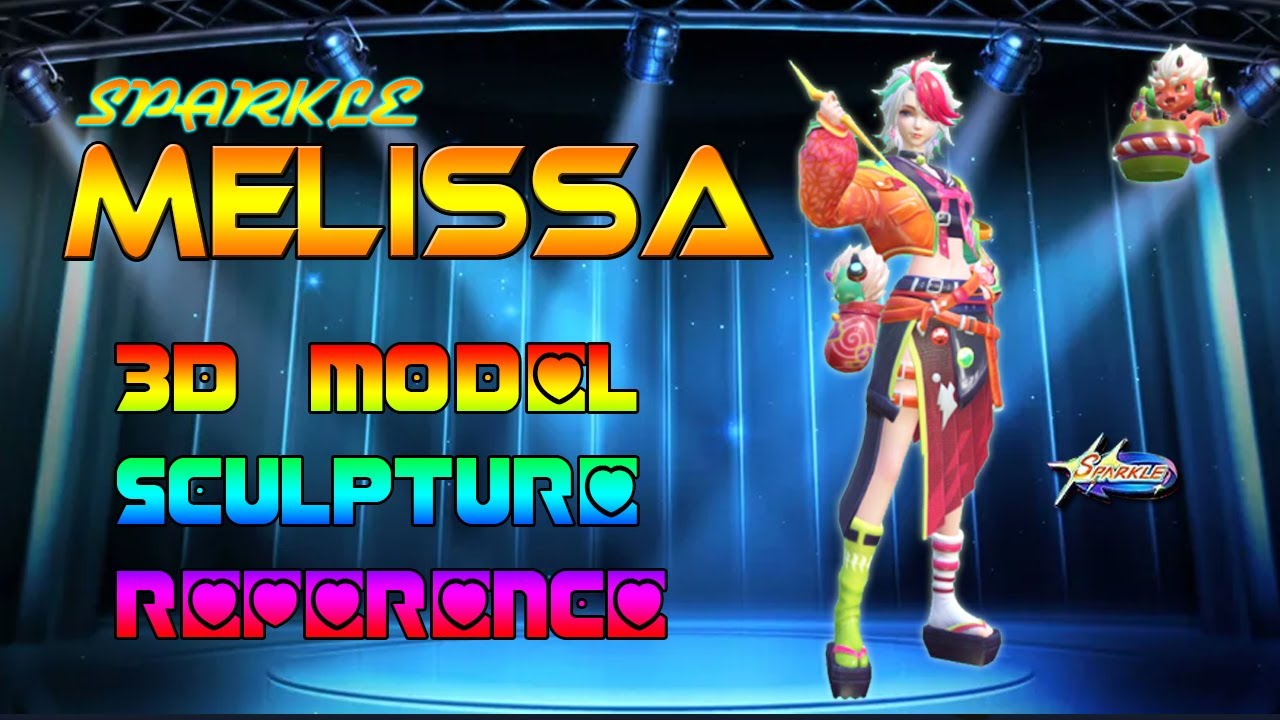 Sparkle Melissa - Mobile Legends 3D Sculpture Reference - YouTube