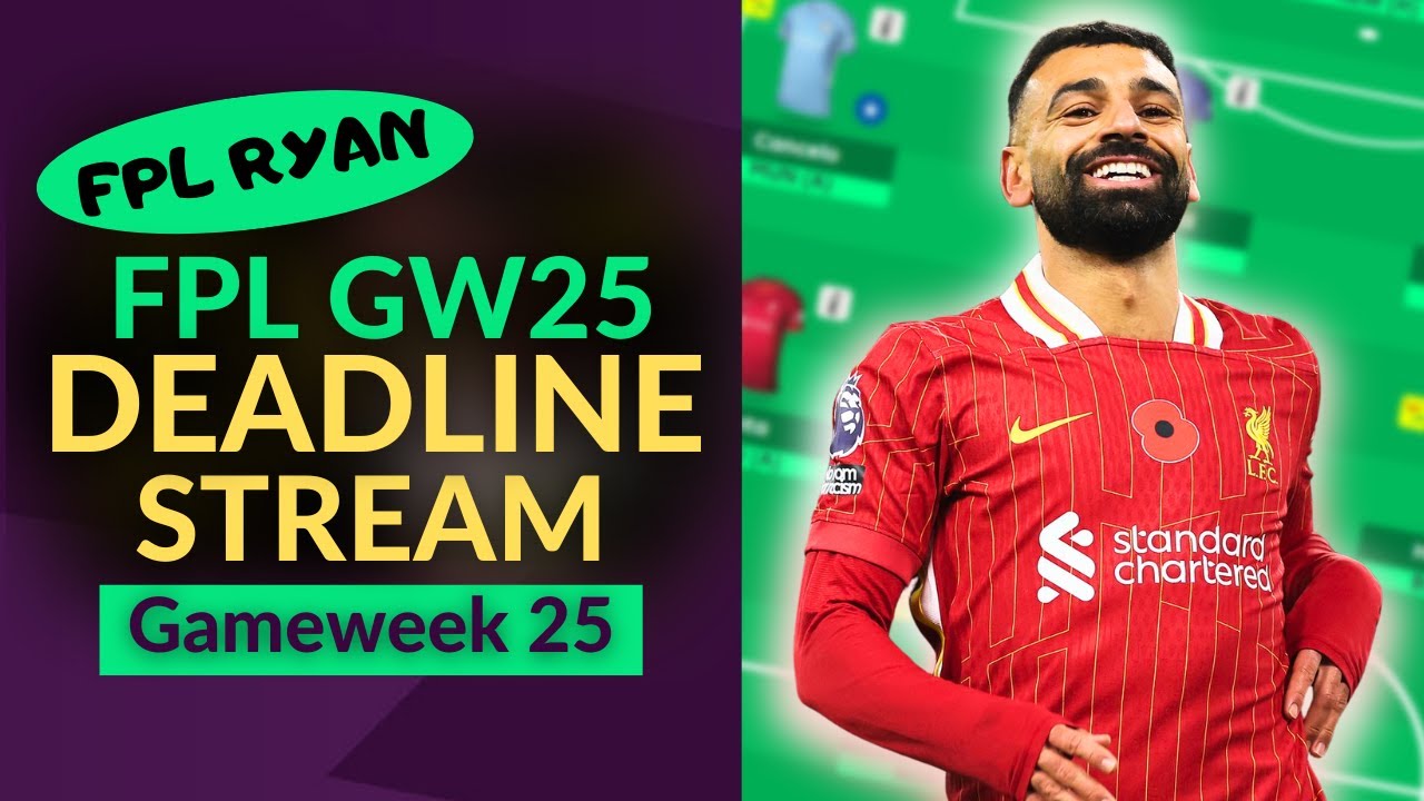 TRIPLE CAPTAIN ACTIVE🚨| FPL GW25 DEADLINE STREAM🔥| Fantasy Premier ...