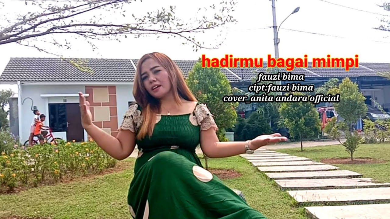 Hadirmu bagai mimpi_fauzi Bima/cipt:Fauzi bima_cover Anita Andara ...
