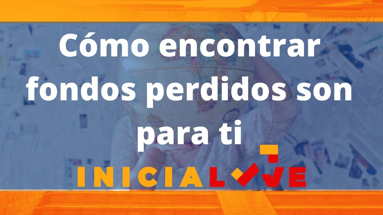 Cómo encontrar fondos perdidos para ti - YouTube