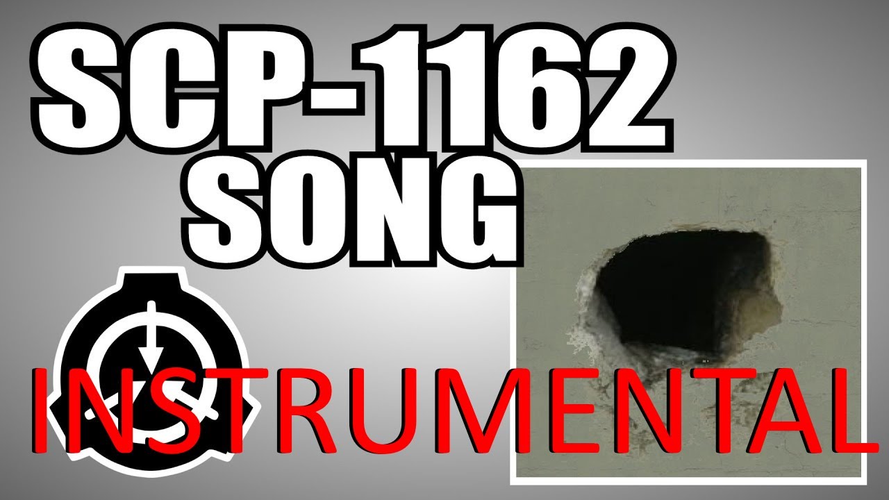 SCP-1162 Song (Instrumental) - YouTube