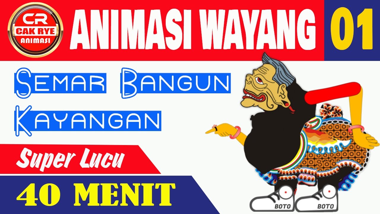 01 Animasi Wayang Kulit Lucu Semar Bangun Kayangan (Animasi Wayang 2D ...