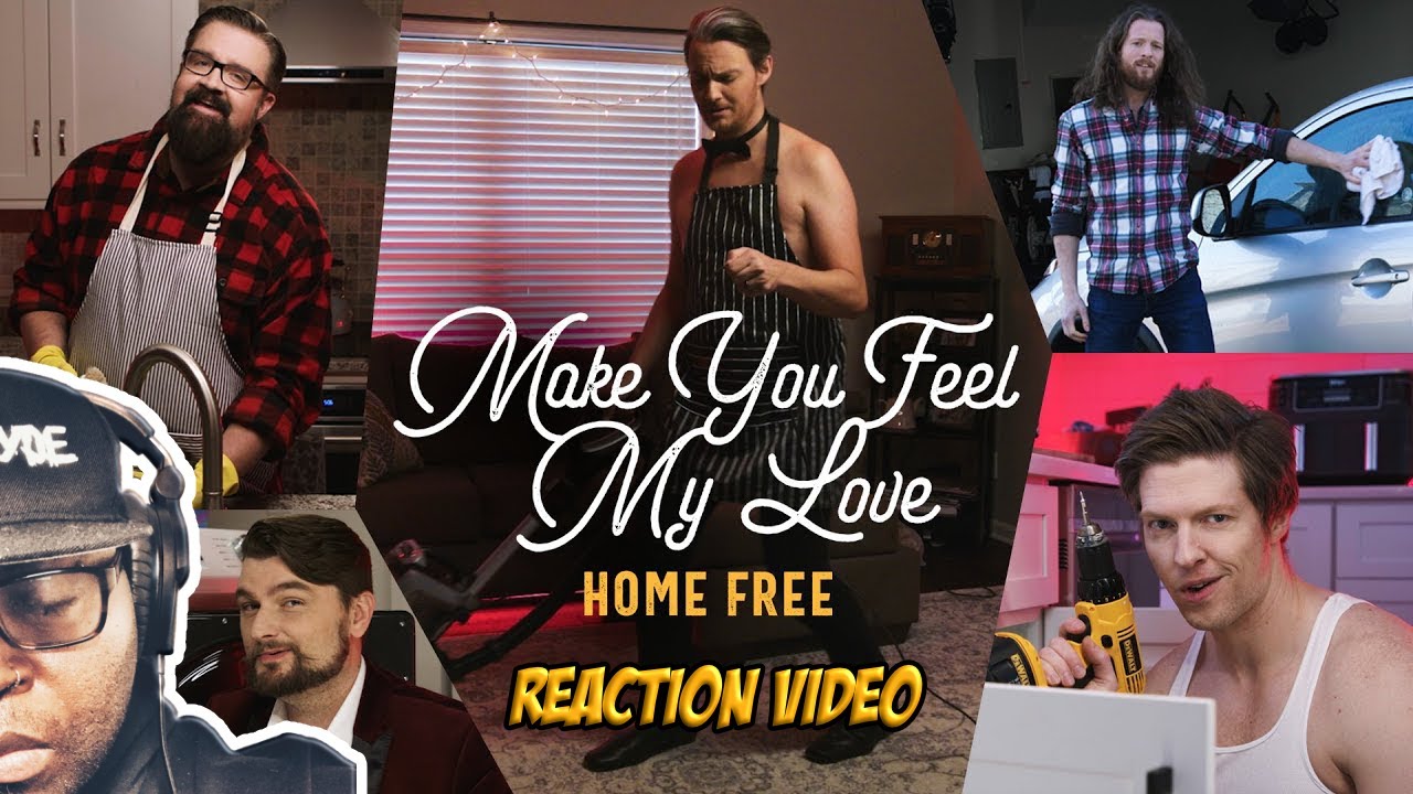 Home Free | Make You Feel My Love | REACTION VIDEO - YouTube