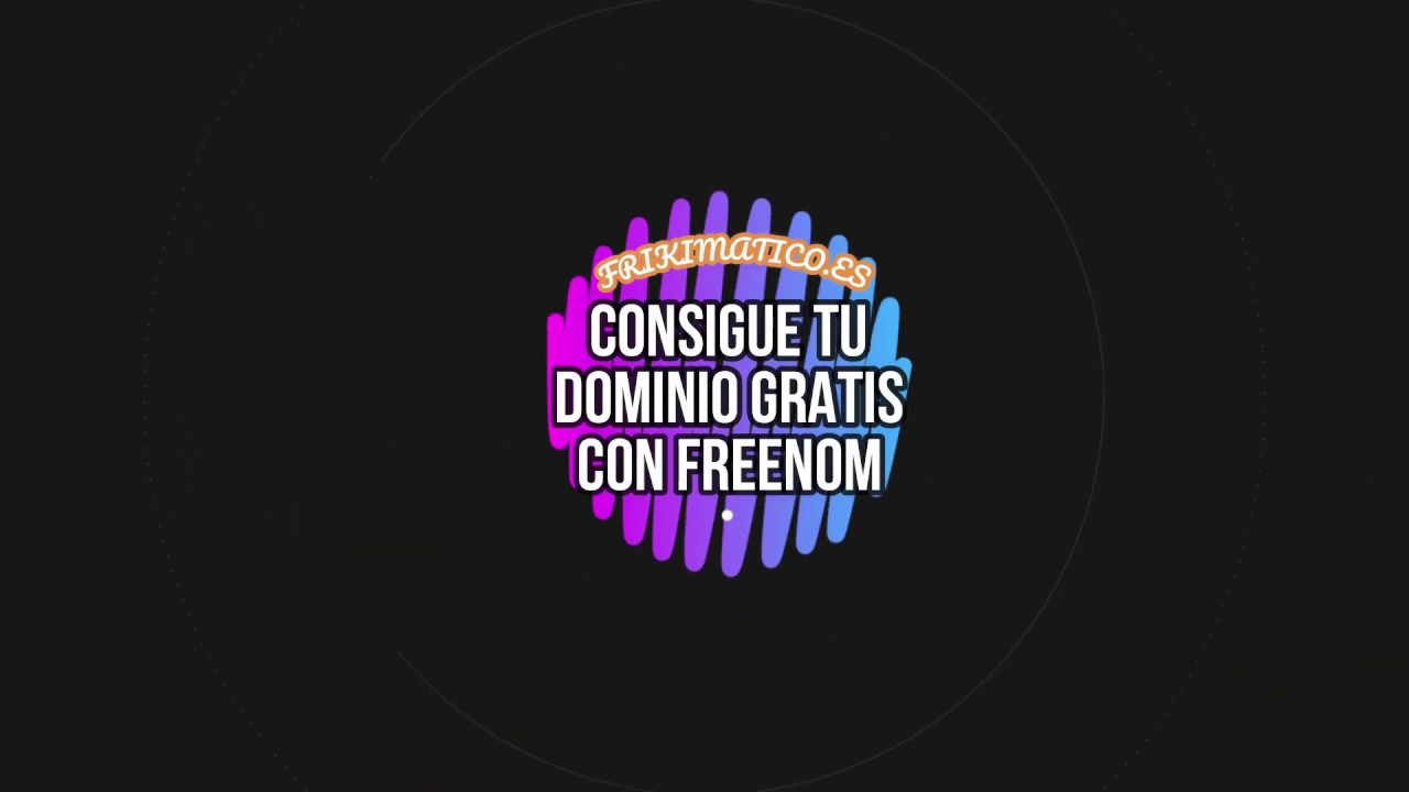 Consigue tu dominio gratis con Freenom. Solucionando errores. - YouTube
