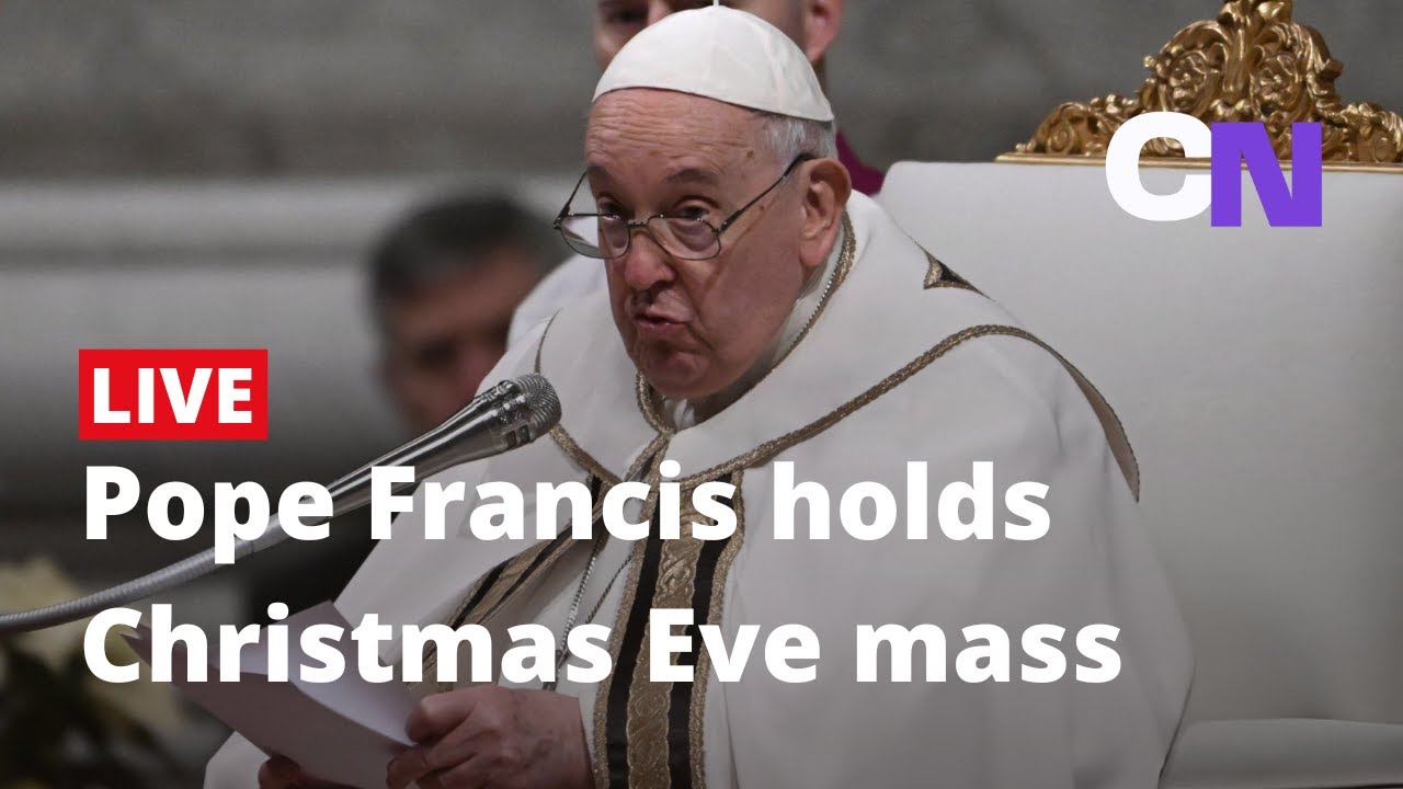 Live: Pope Francis holds a Christmas Eve mass in St. Peter's Basilica ...
