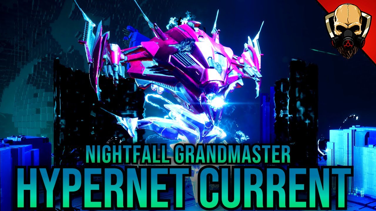 HyperNet Current | Nightfall Grandmaster | Destiny 2 Season of The Wish ...