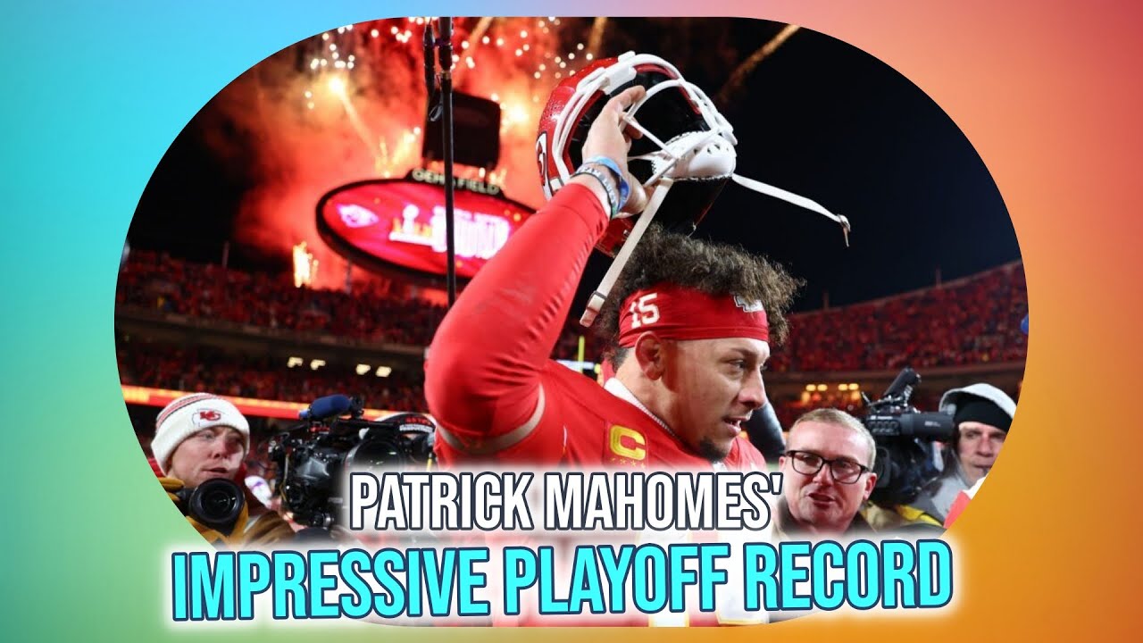 Patrick Mahomes' Amazing Playoff Record Explained | Tom Spotlight - YouTube