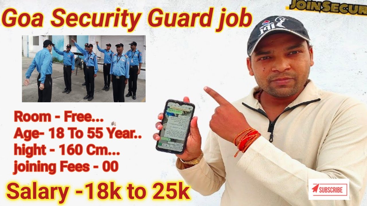 Goa Security Guard job Room Free Comando Force joining Process salary ...