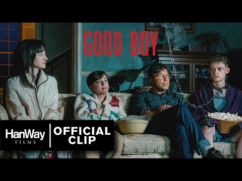 GOOD BOY - Official First Look Clip - HanWay Films
