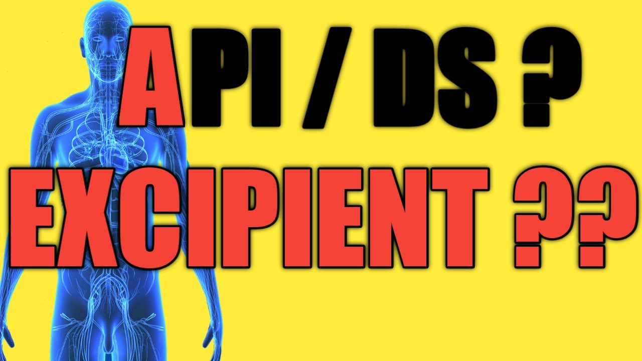 API || EXCIPIENT|| drug substance #bulkdrug 【Pharmaceutical Concept【PC ...