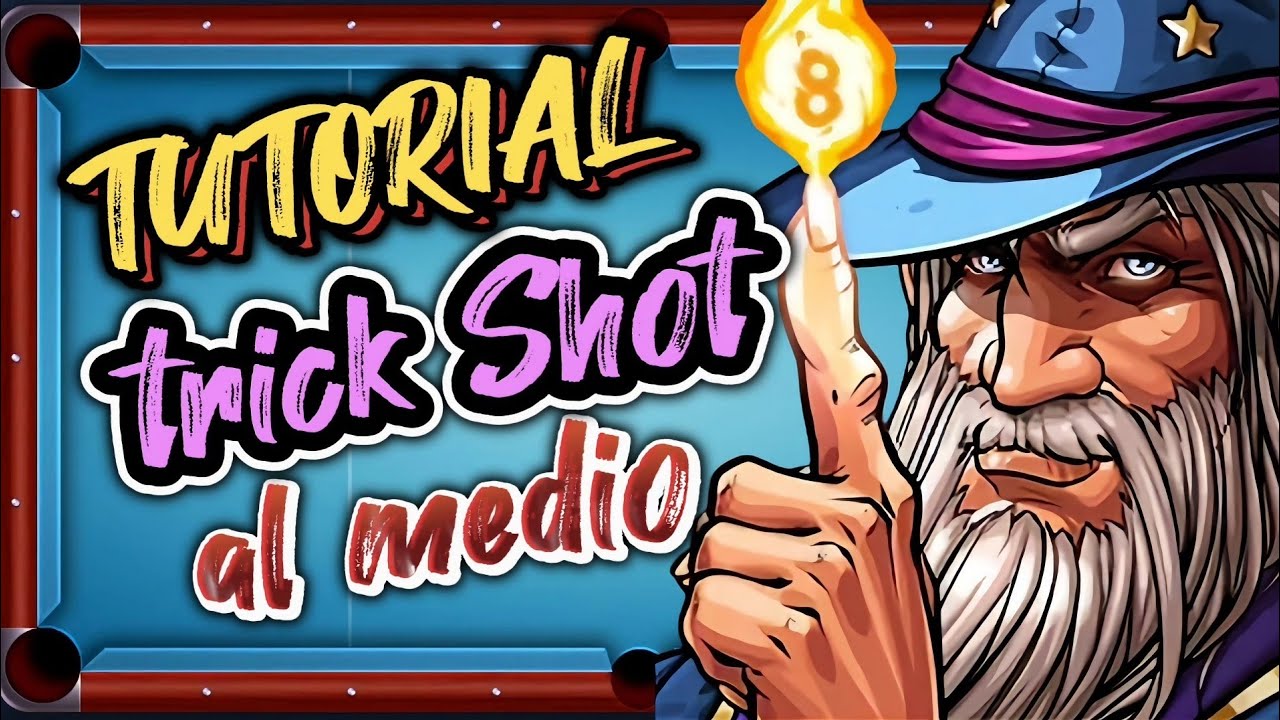 Tutorial TRICK SHOT AL MEDIO en 8 ball pool - YouTube