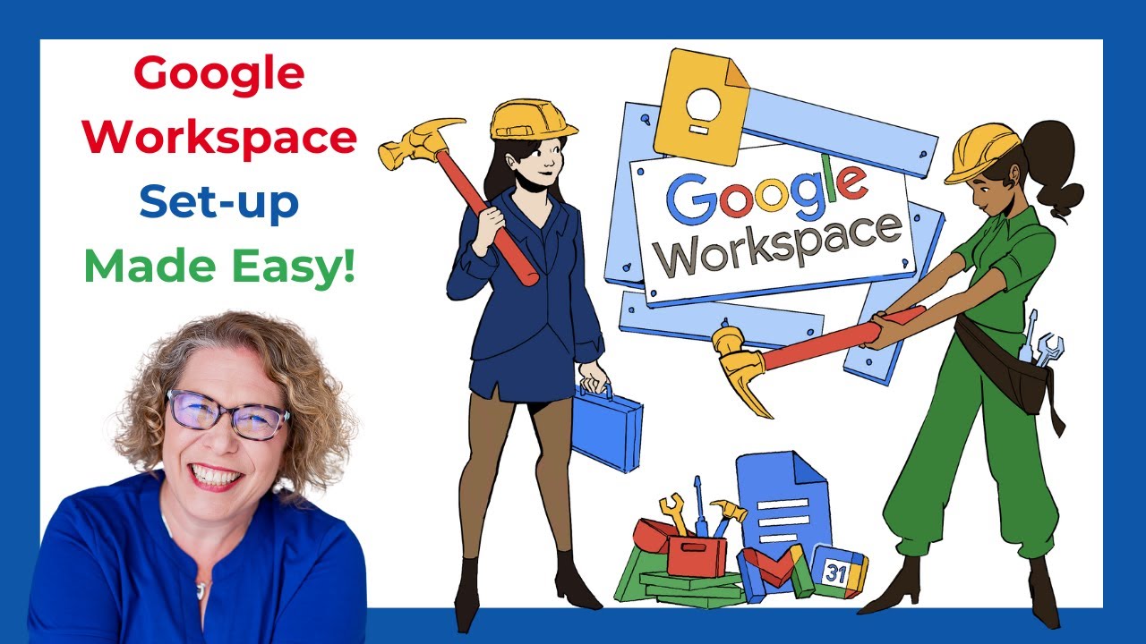 Google Workspace Set-up for Small Business Made Easy - YouTube