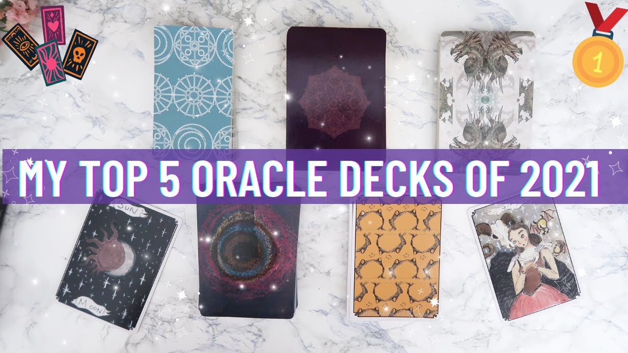 The best !🌟TOP ORACLE DECKS of 2021 IN MY ORACLE DECK COLLECTION🙌 - YouTube