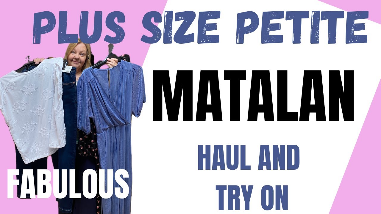 Matalan, perfect jeans at last! Petite and regular plus-size haul and ...