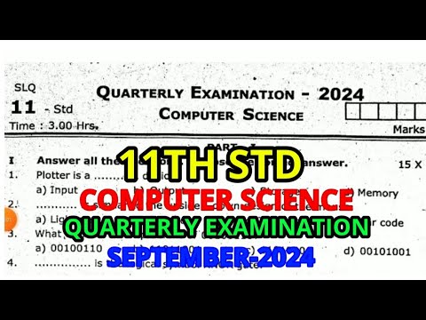 11TH STD COMPUTER SCIENCE QUARTERLY EXAMINATION SEPTEMBER-2024 OFFICIAL ...