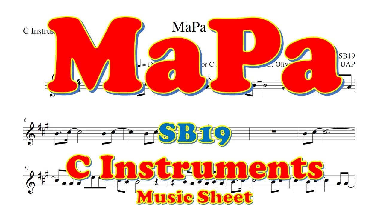 *SB19 - MaPa | Music Sheet | Play Along for C Instruments - YouTube