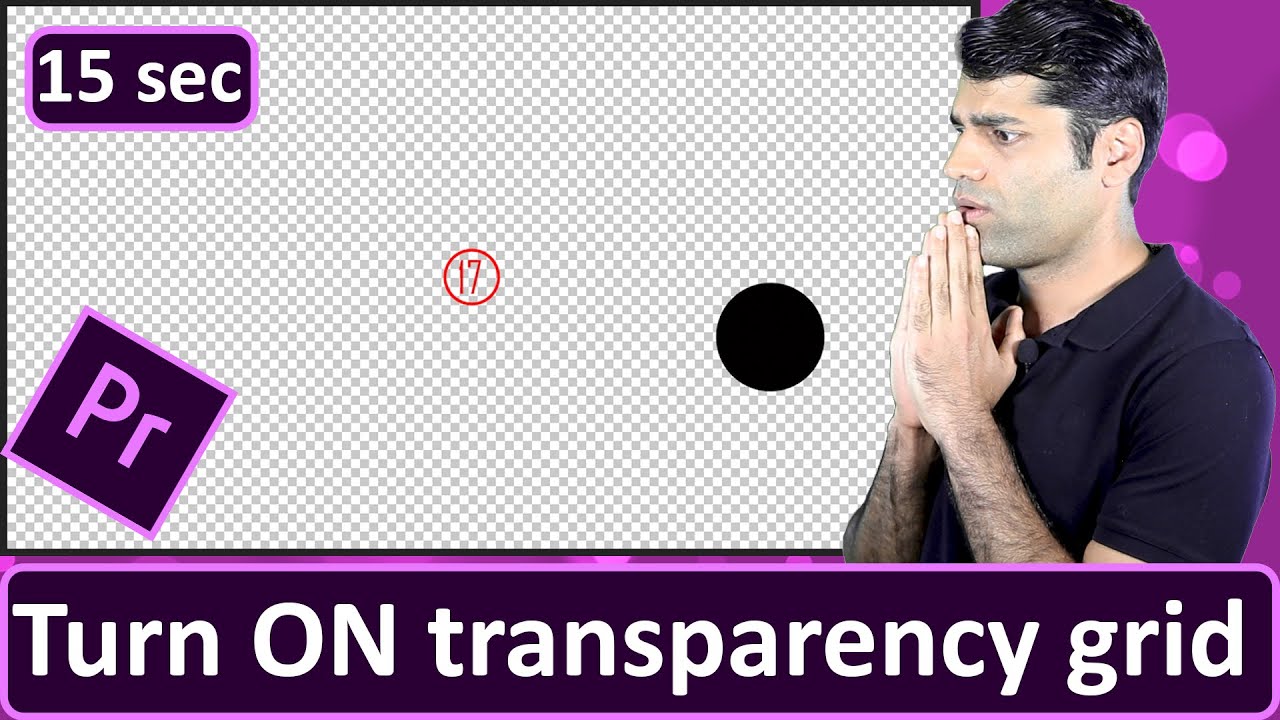 How to turn ON transparency grid in Premiere Pro - YouTube