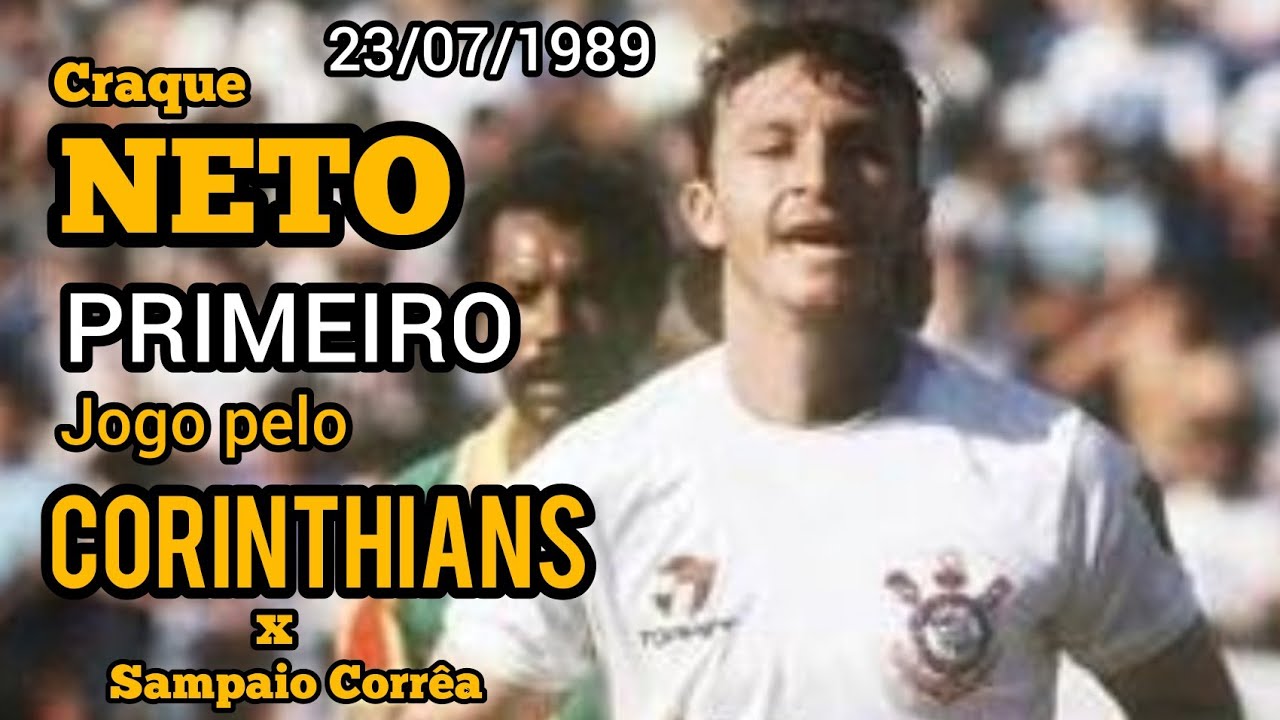 NETO ESTREIA NO CORINTHIANS ( 23 de julho de 1989) - YouTube