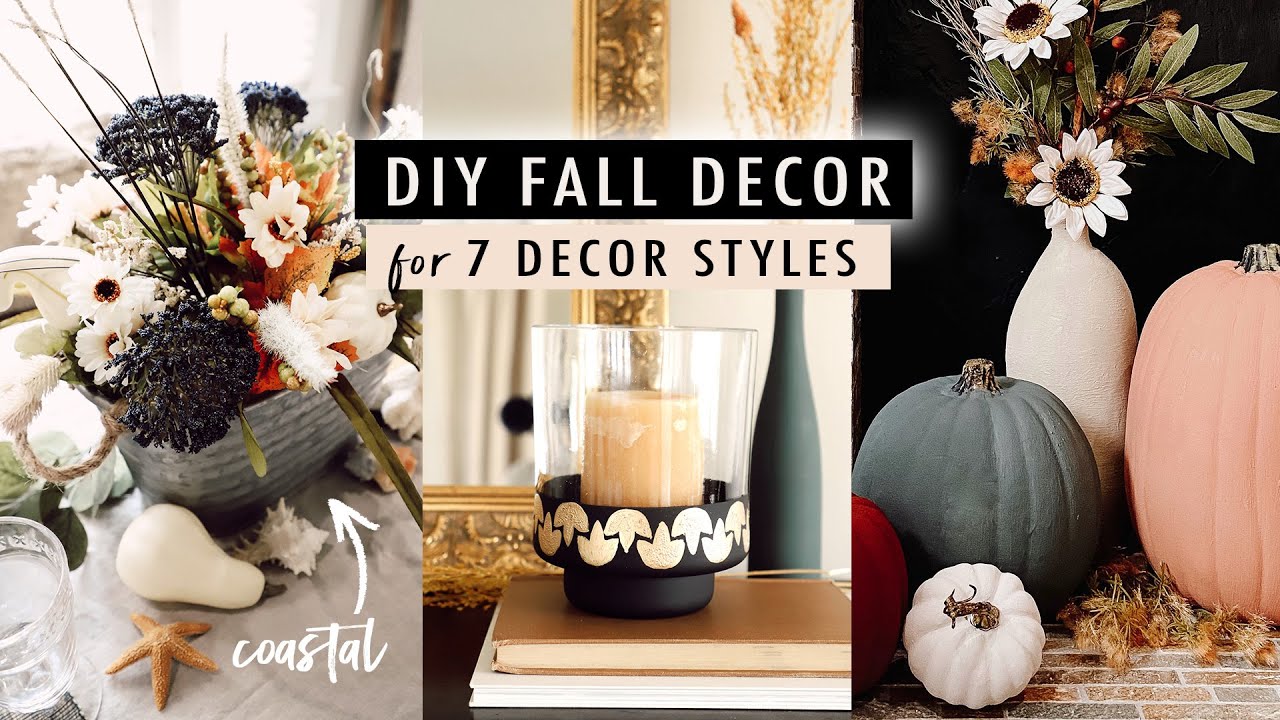 DIY FALL DECOR for 7 Interior Decor Styles *Bohemian, Art Deco, Coastal ...