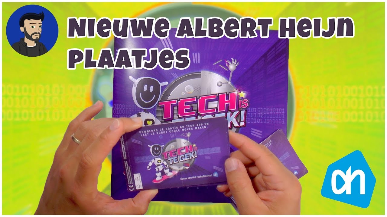Nieuwe Albert Heijn Tech is te Gek verzamel plaatjes. Vanaf 4 Juni ...