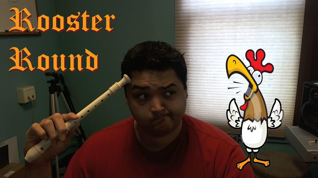 Recruitment and Instructions Video for Rooster Round Recorder Ensemble ...