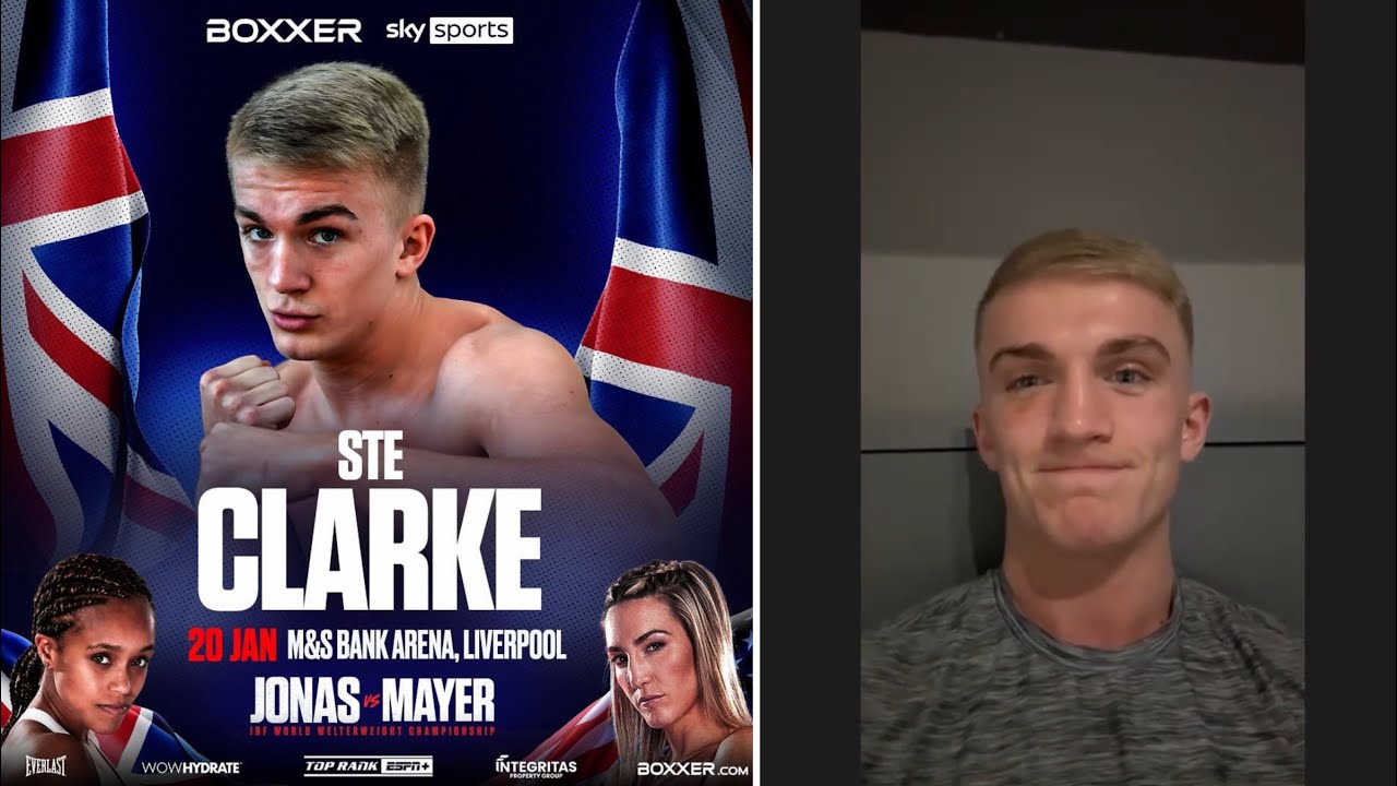 STE CLARKE TALKS PRO DEBUT ON SKY SPORTS, AMATEUR CAREER, PLANS FOR ...