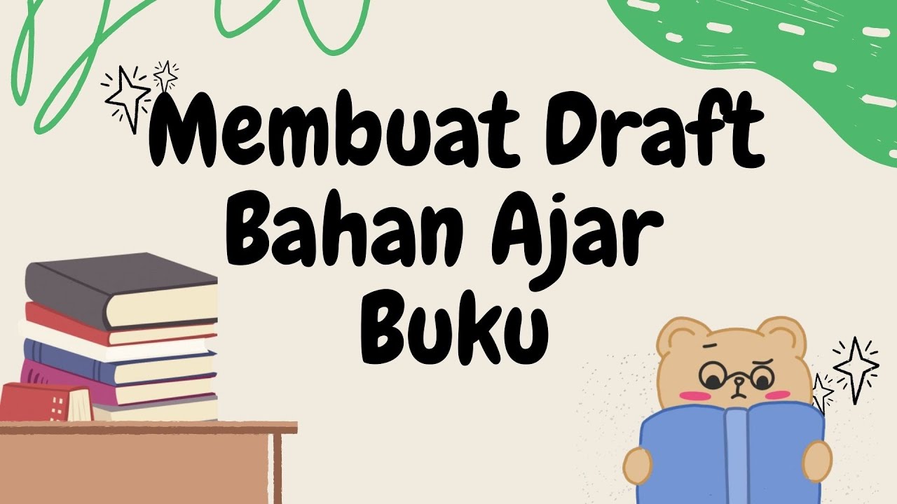 Tahap membuat draft bahan ajar - YouTube