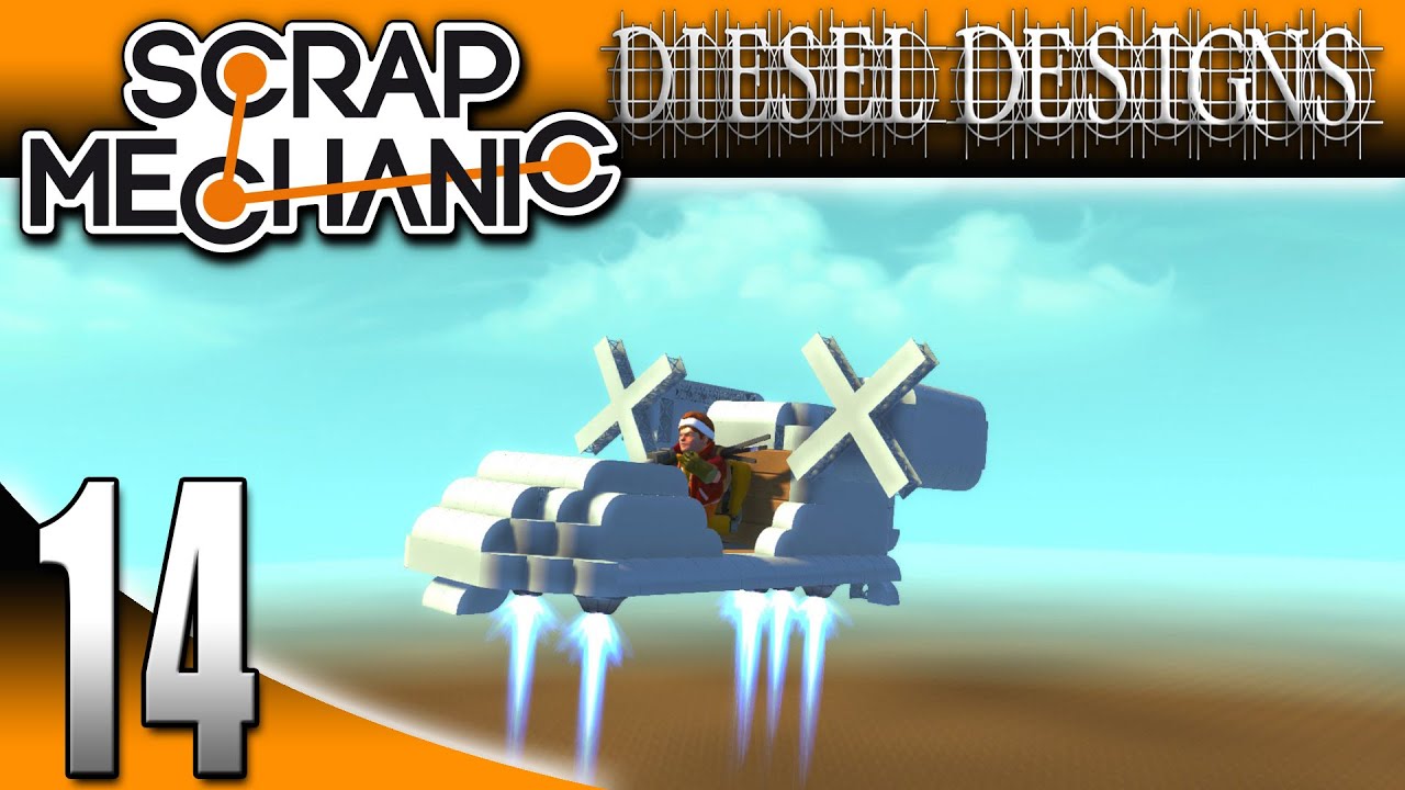 Scrap Mechanic Gameplay: EP14: VTOL Helicopter! (Let's Play 1080p ...