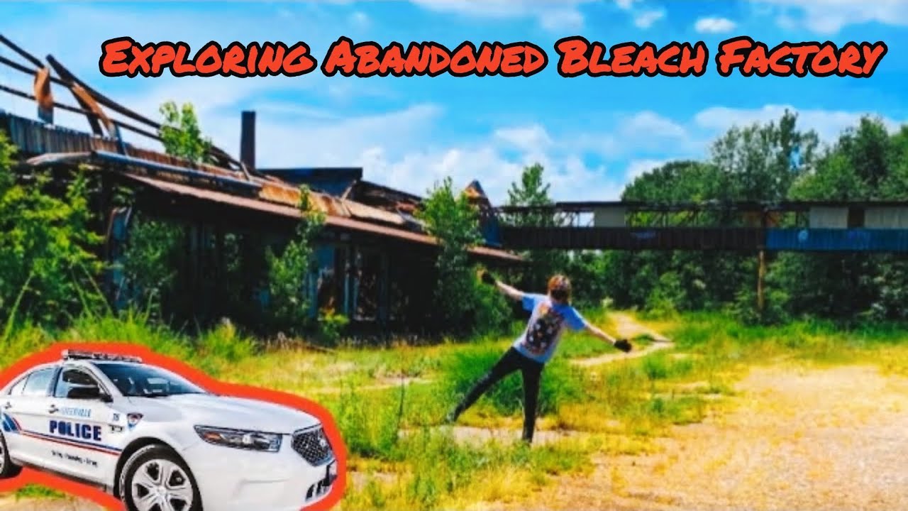 Exploring Abandoned Bleach Factory (cops called) - YouTube