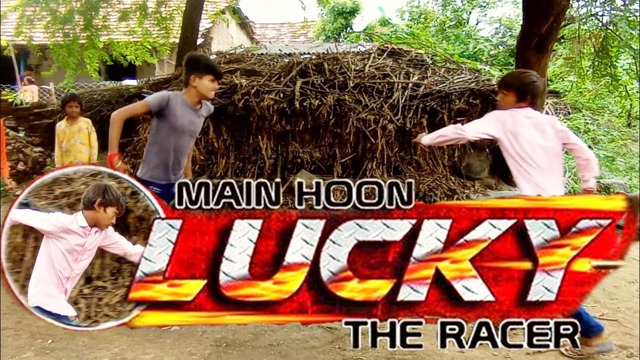Main Hoon Lucky The Racer||Mian Hoon Lucky The Racer - YouTube