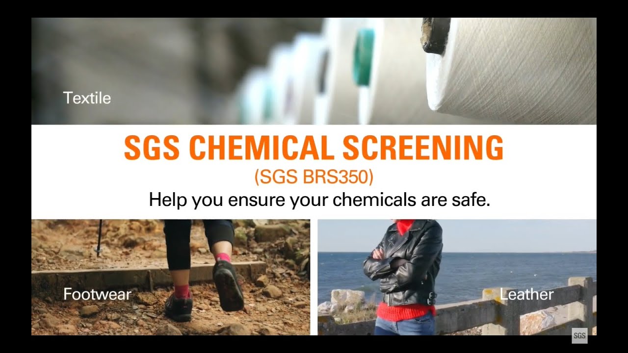 Global Softlines: Chemical Screening Service (SGS BRS350) - YouTube