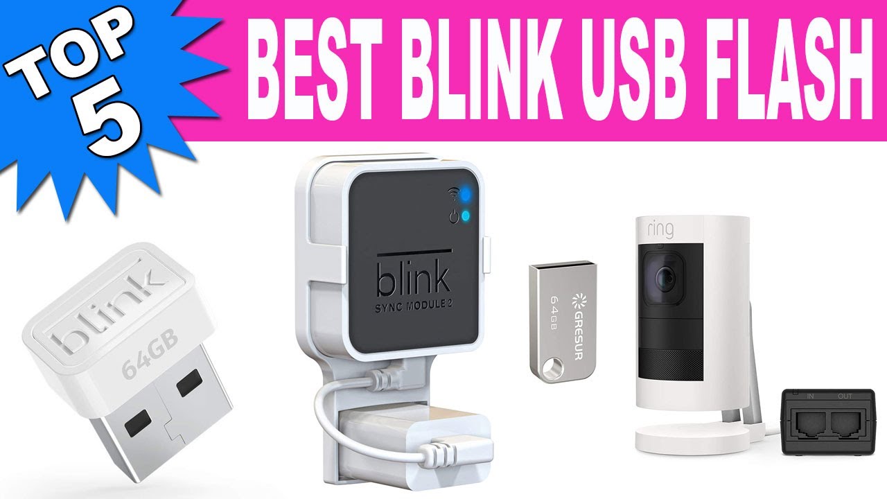 Top 5 Best Blink USB flash 2021 - YouTube