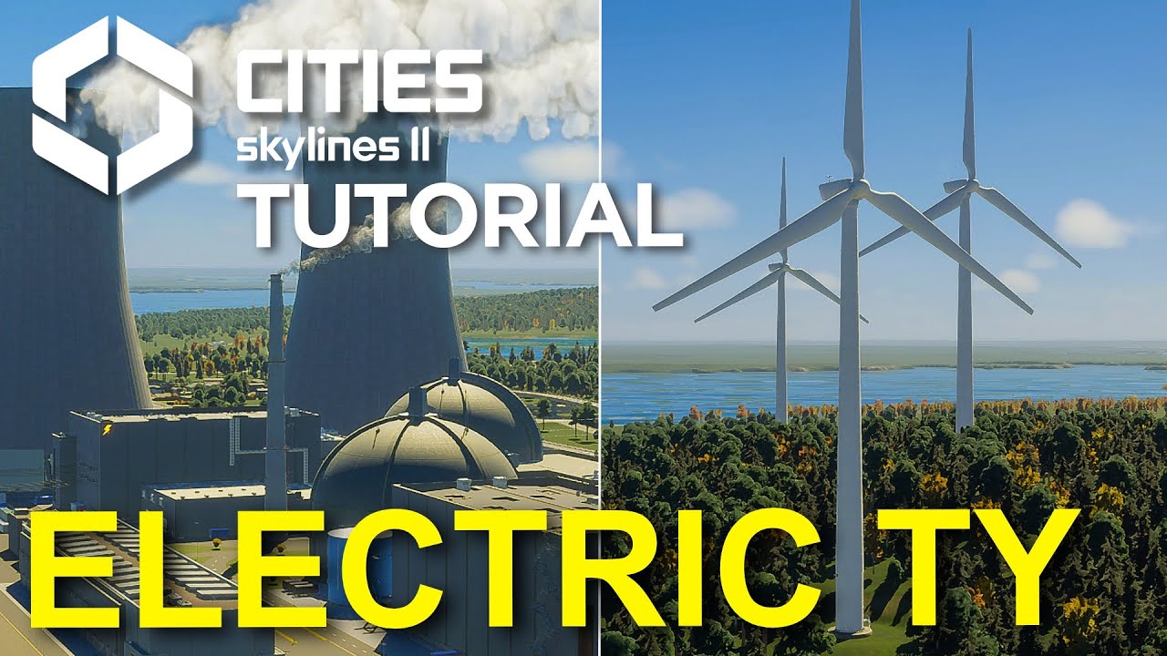 Mastering Electricity in Cities Skylines 2 | Tutorial - YouTube