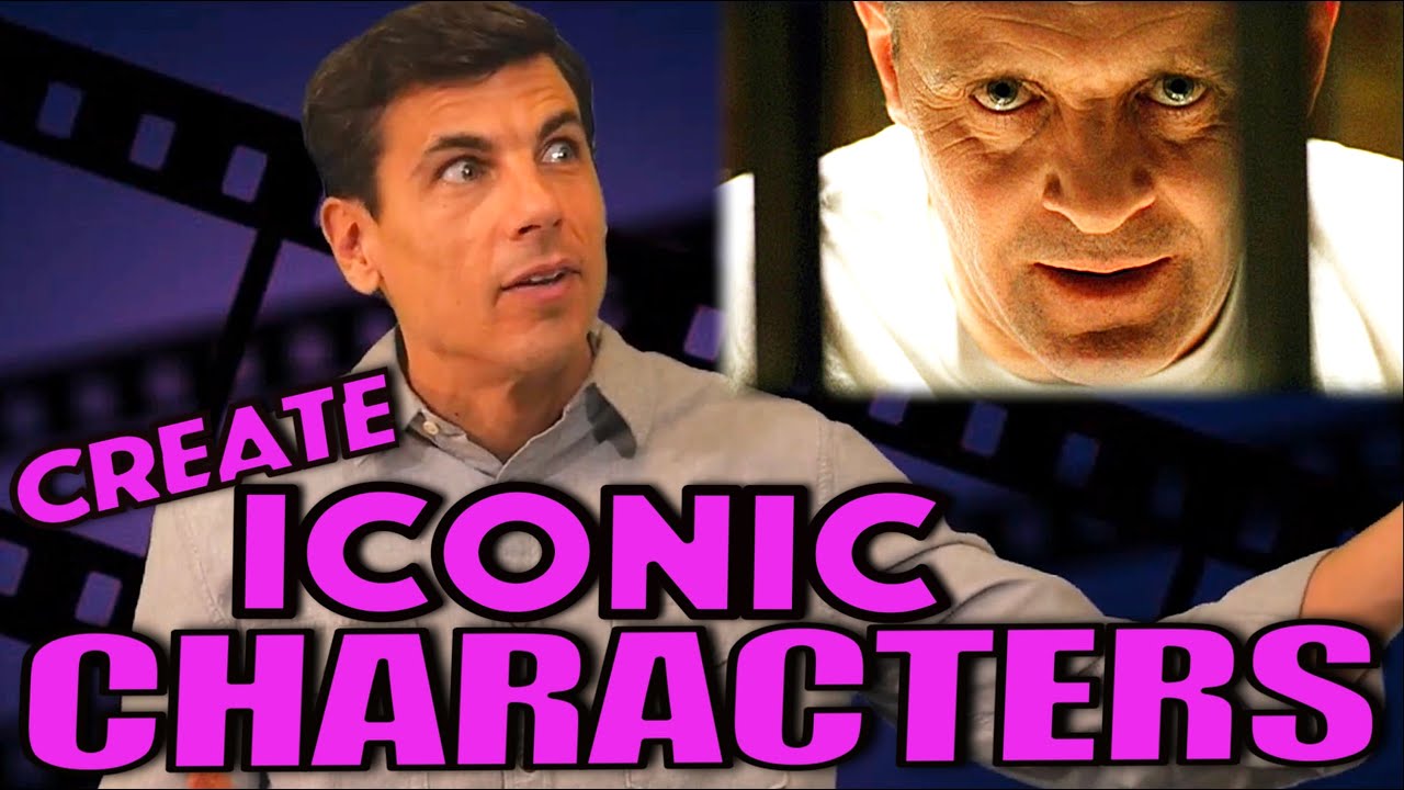 How To Create Memorable Movie Characters - YouTube