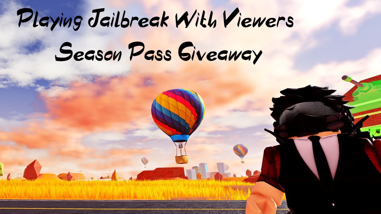 Playing Jailbreak With Viewers / Season Pass Giveaway - YouTube