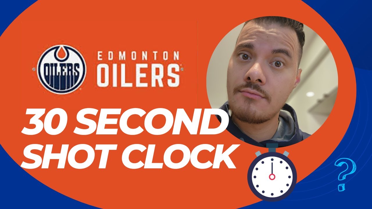 Oilers 30 Second Shot Clock ⏰️ - YouTube