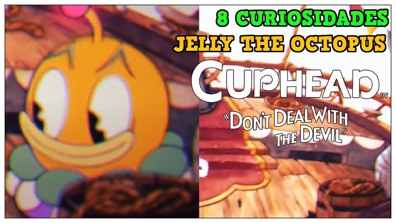 8 Curiosidades de JELLY THE OCTOPUS (Cuphead) - YouTube