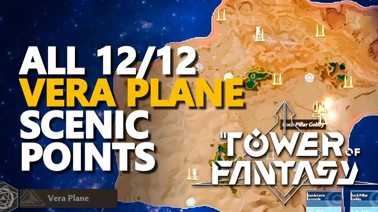 Vera Plane Scenic Points Tower of Fantasy All 12/12 - YouTube