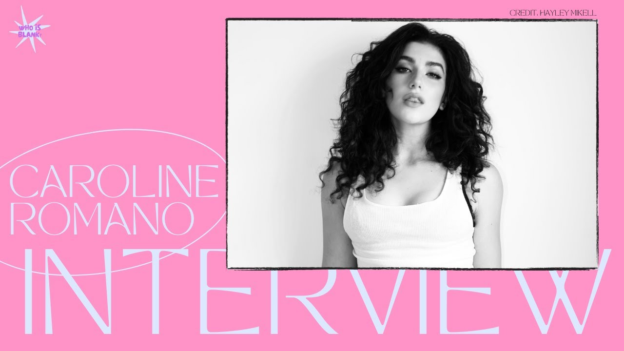 Caroline Romano Talks to Who Is Blank About Her New EP - YouTube